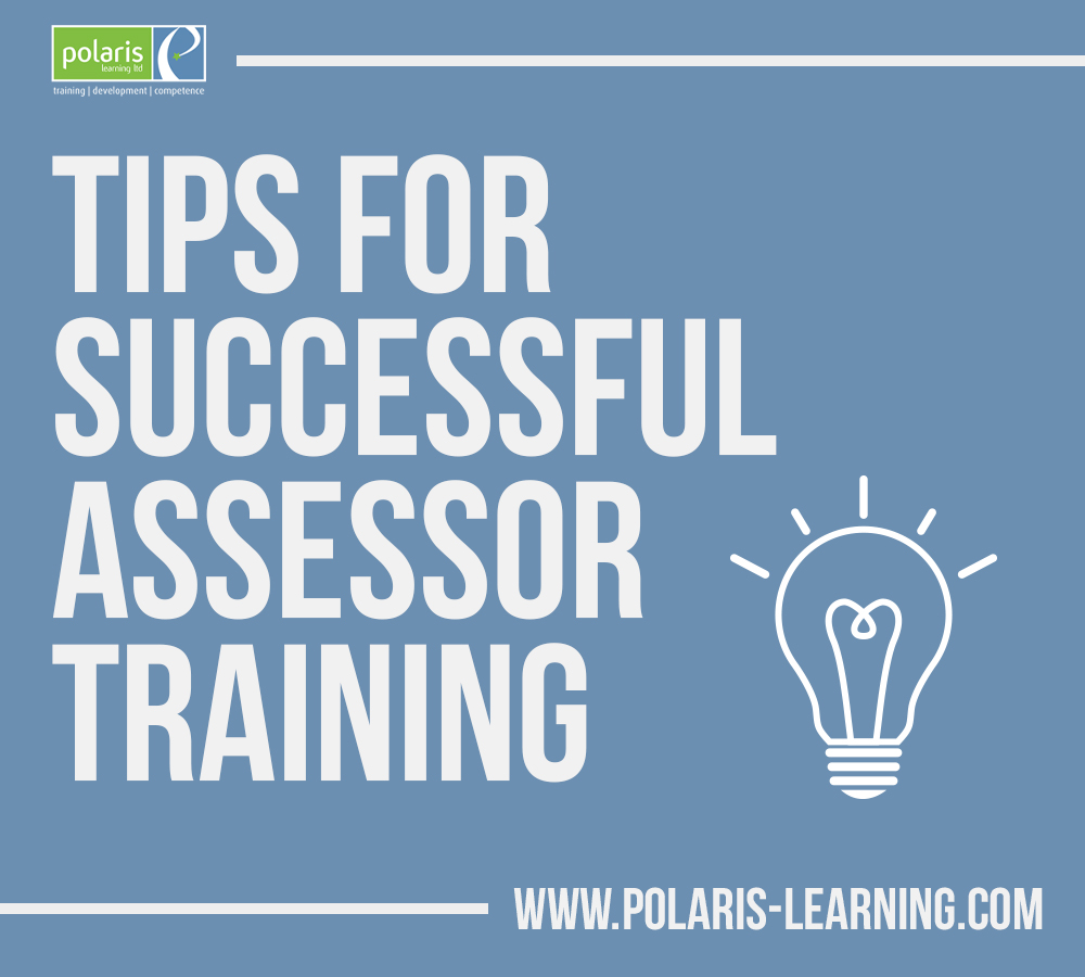 Polaris Learning's Tips for Successful Assessor Training